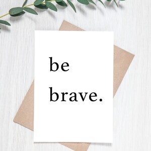 Be Brave Poster, Inspirational Wall Art Quotes, Digital INSTANT ...