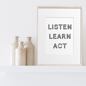 Listen Learn Act Printable Poster, Black Lives Matter Wall Art, Digital ...
