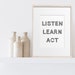 Listen Learn Act Printable Poster, Black Lives Matter Wall Art, Digital ...
