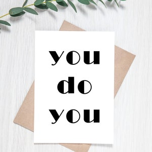 You Do You Poster, Printable Modern Wall Art, Jpg Digital INSTANT ...
