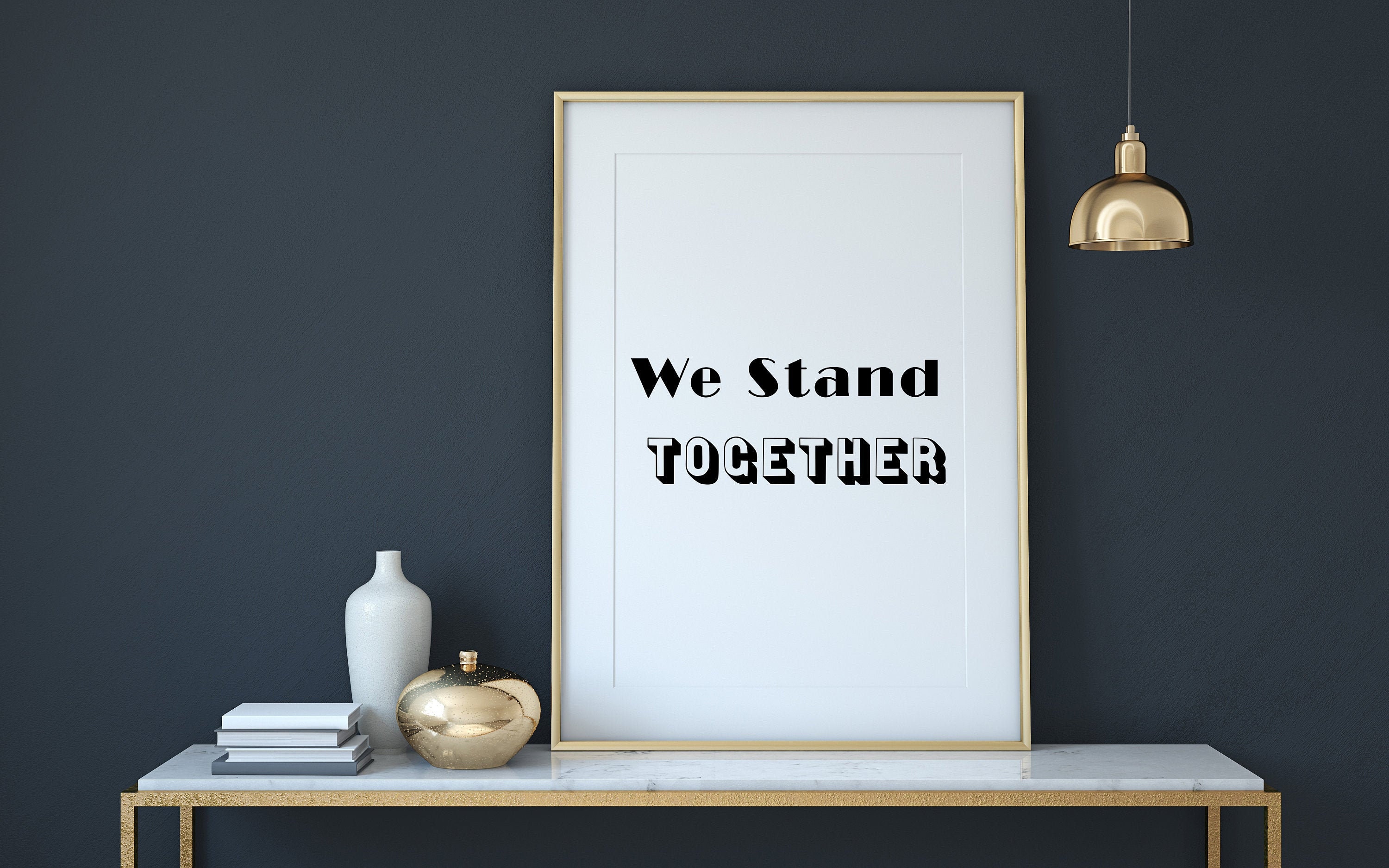 We Stand Together Printable Wall Art, Inspirational BLM Quote, Digital ...