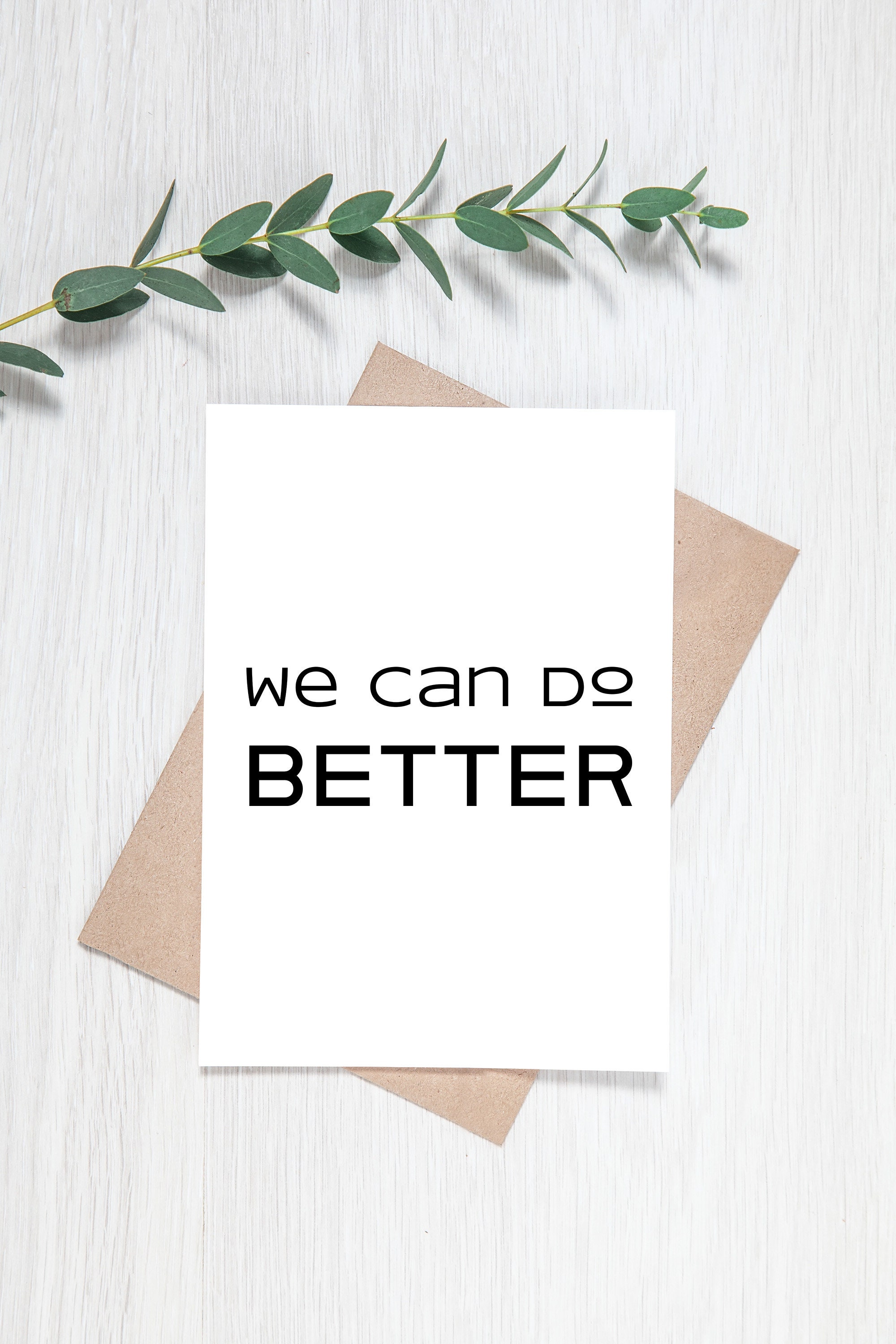 We Can Do Better, Printable Art, Inspirational BLM Saying, Digital ...