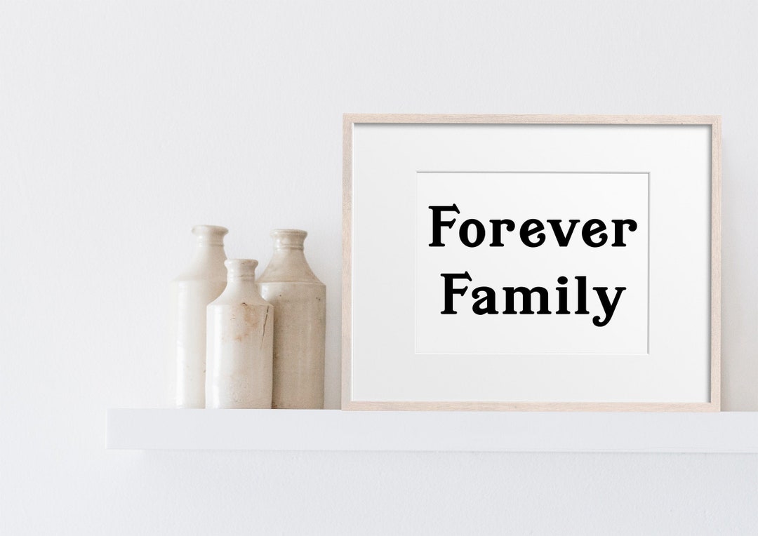 Forever Family Printable Family Wall Art, Adoption Quotes, Digital ...