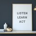 Listen Learn Act Printable Poster, Black Lives Matter Wall Art, Digital ...
