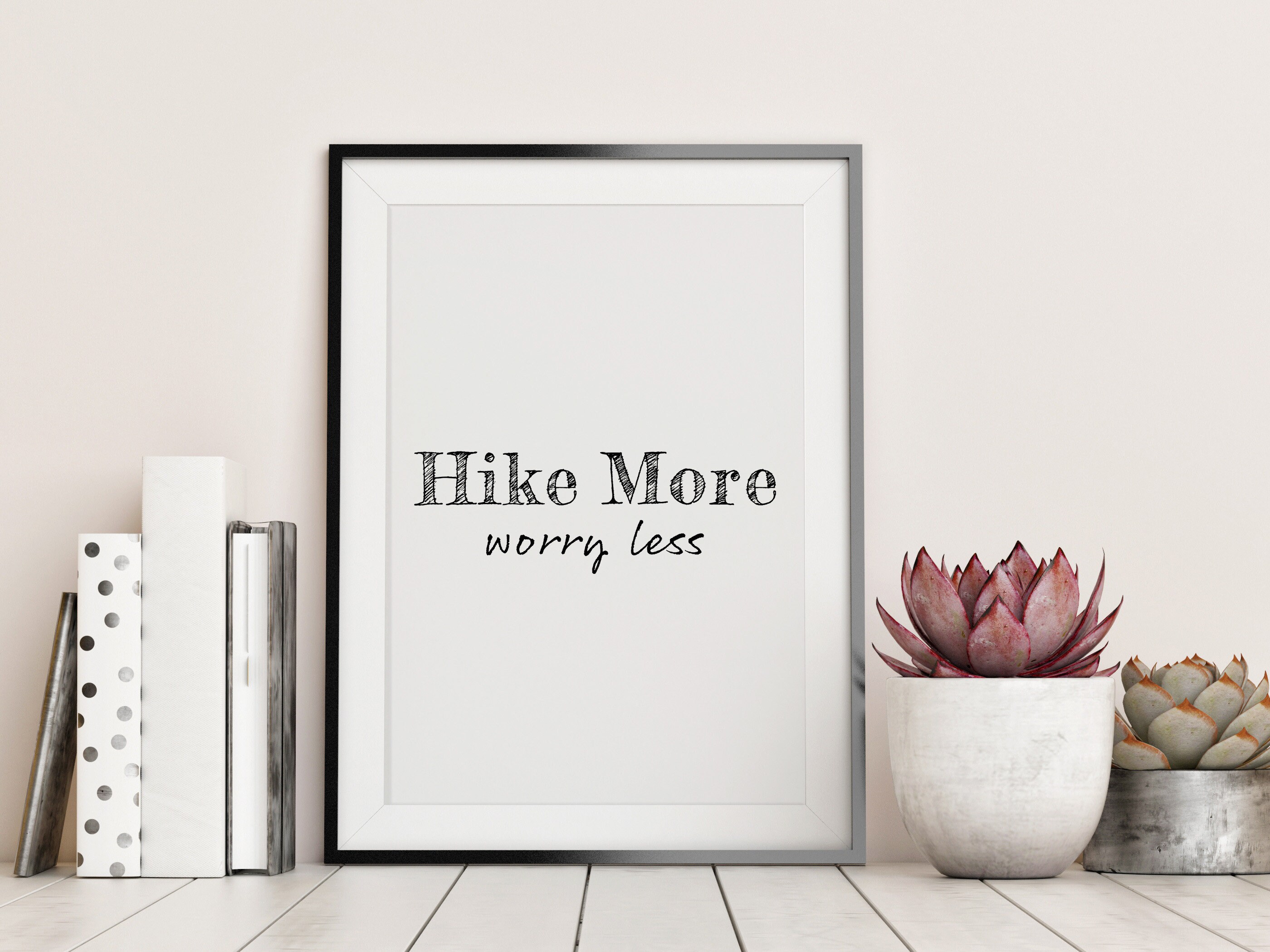 Hike More Worry Less, Printable Nature Wall Art Poster, Outdoor Sayings ...