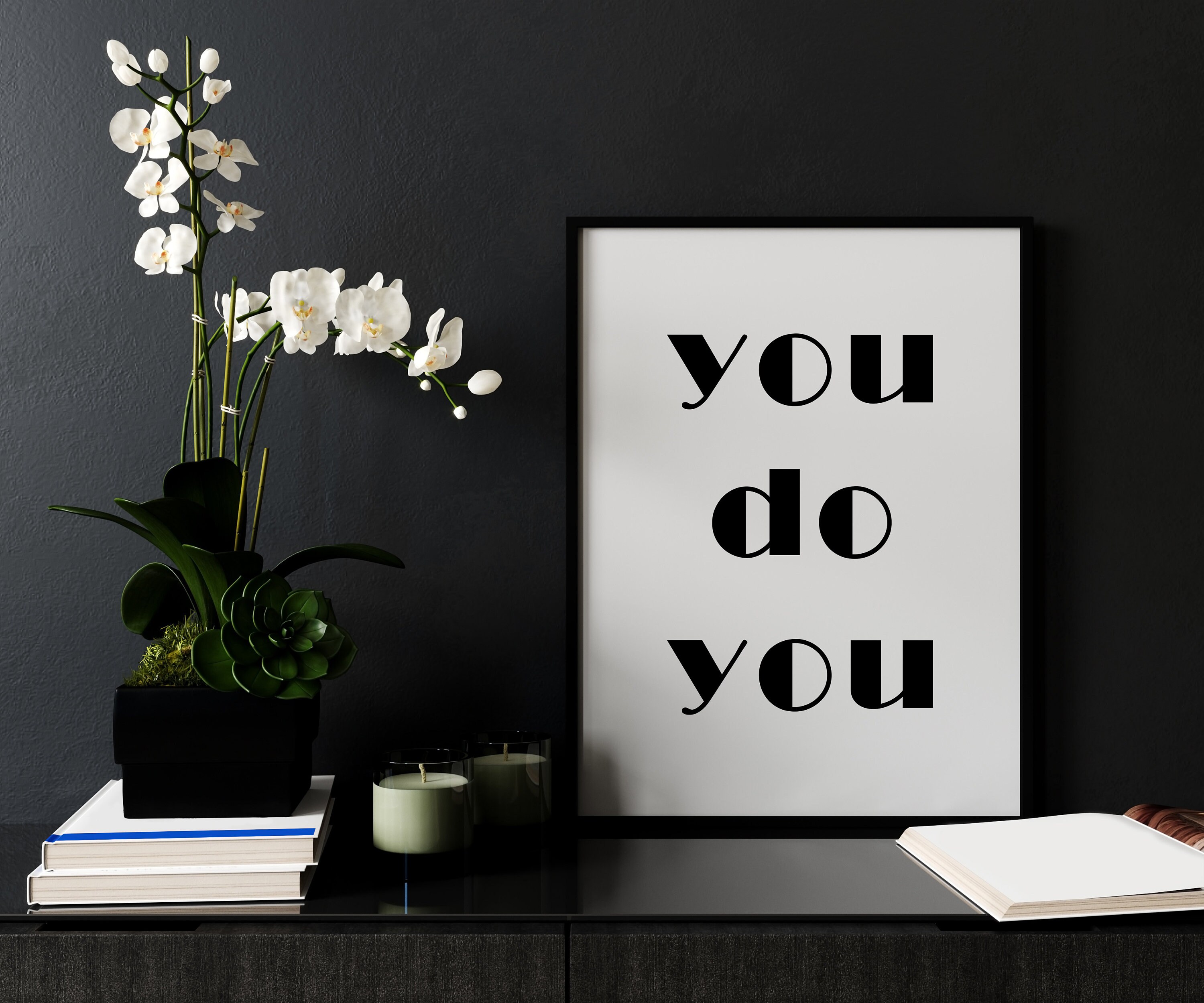 You Do You Poster, Printable Modern Wall Art, Jpg Digital INSTANT ...