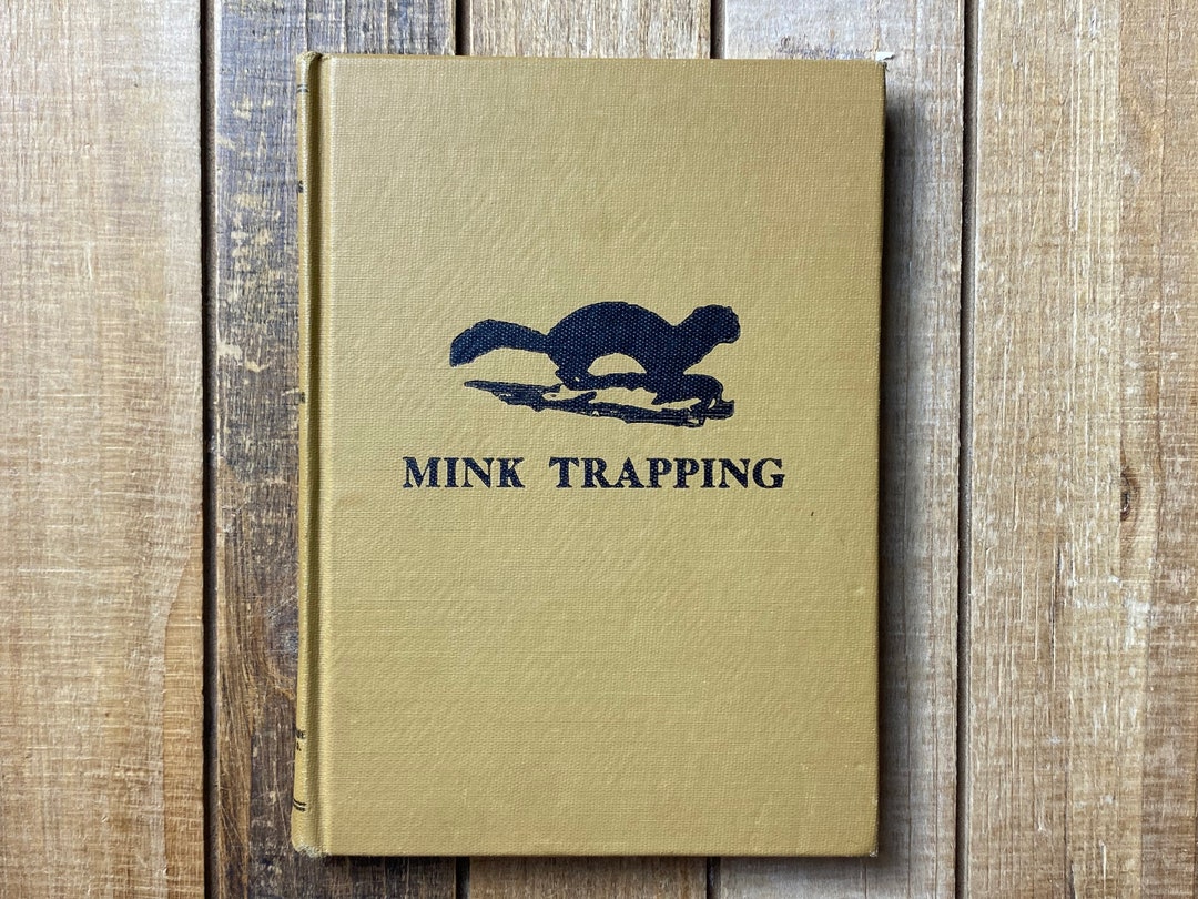 Vintage Hunting Mink Trapping Book by A.R. Harding A Man Cave Cabin ...