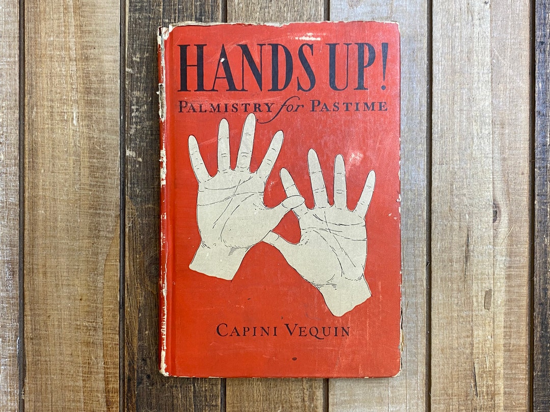 Vintage Palmistry Book Practical for Pastime Hands up Palmistry ...