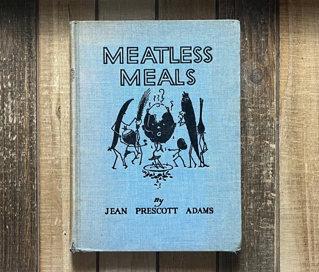 Vintage Cook Book Meatless Meals Cookbook Vegetarian Vegan Vegetable ...