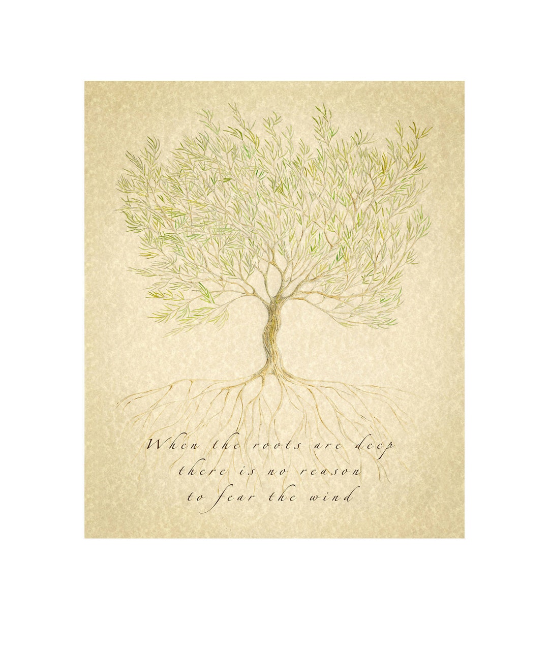 When the Roots Are Deep There is No Reason to Fear the Wind. Art Print ...