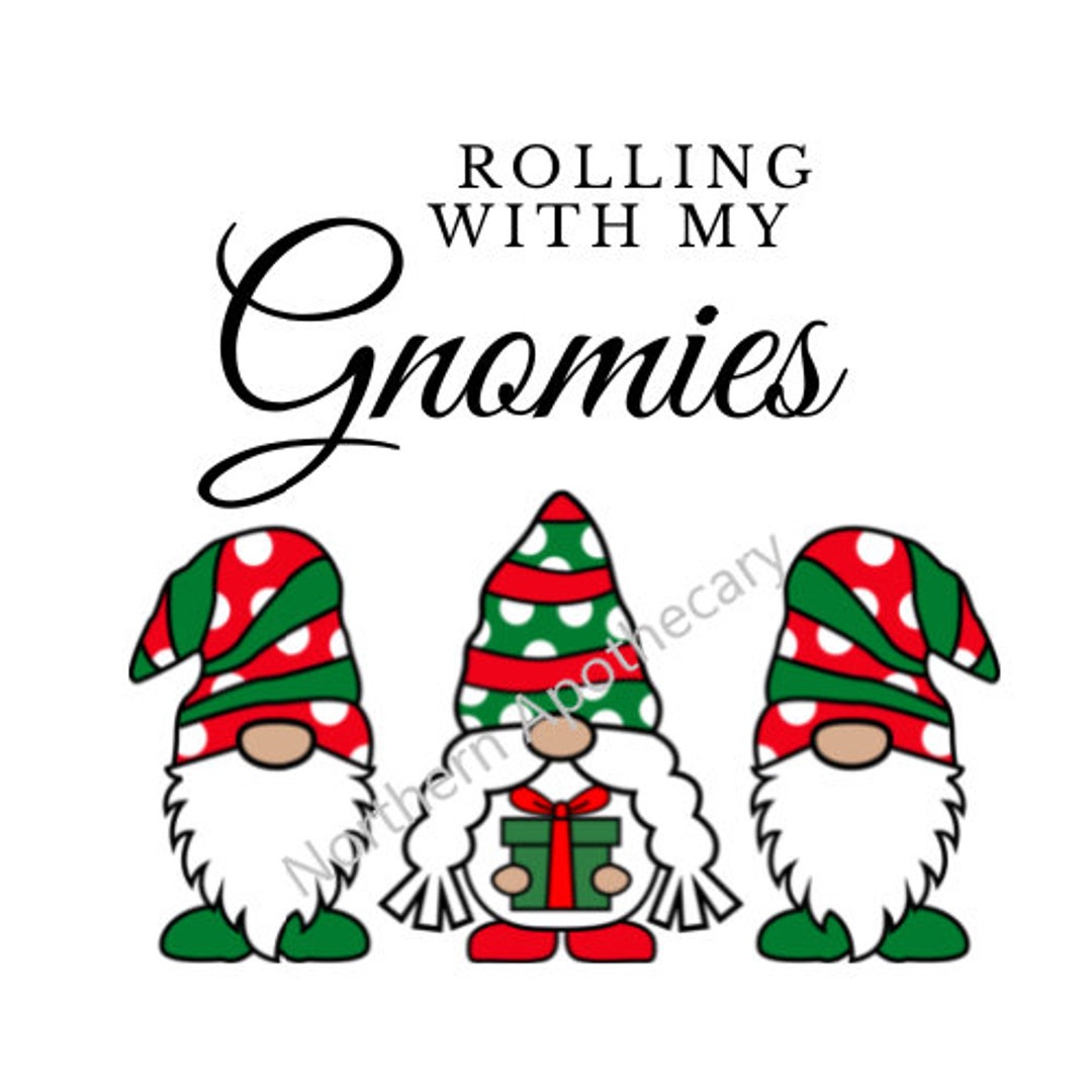 Rolling With My Gnomies Gnome Art Christmas SVG Image File Cricut ...