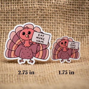 Eat More Ham Turkey Vinyl Water Resistant Sticker - Etsy