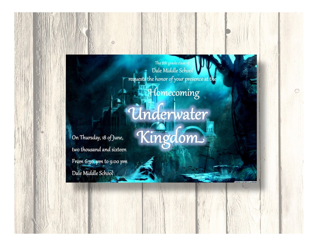 Underwater Kingdom - School Dance/prom-homecoming Invitation/card ...