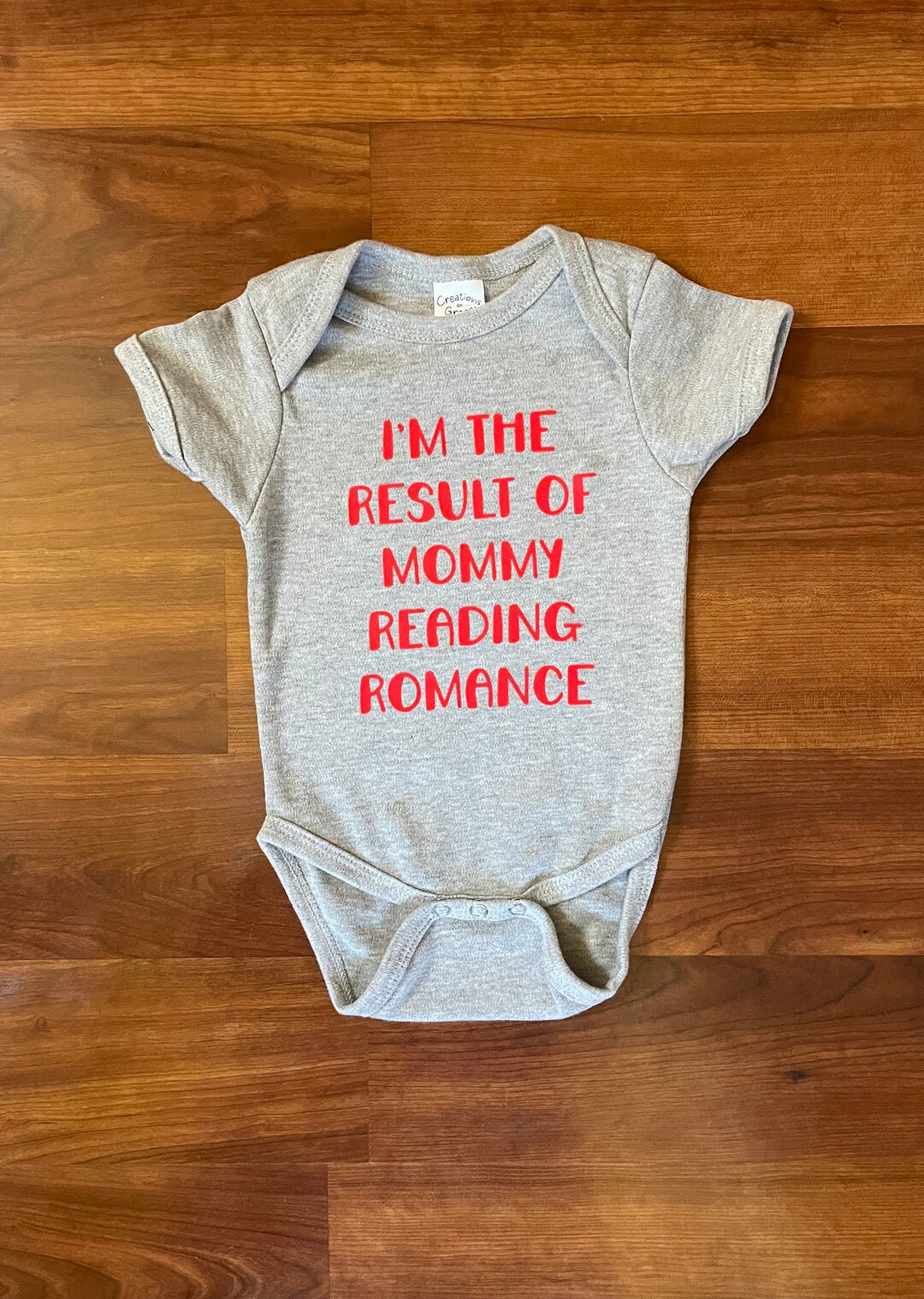 Onesie for Reader, I’m the Result of Mommy Reading Romance, Custom ...