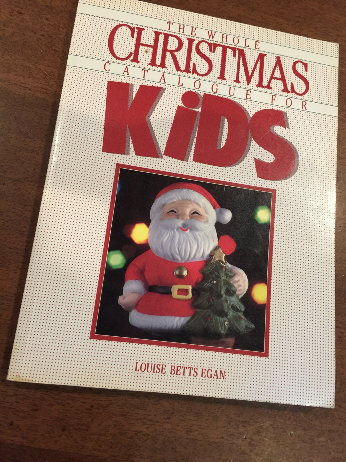 The Whole Christmas Catalogue for KIDS by Louise Betts Egan - Etsy