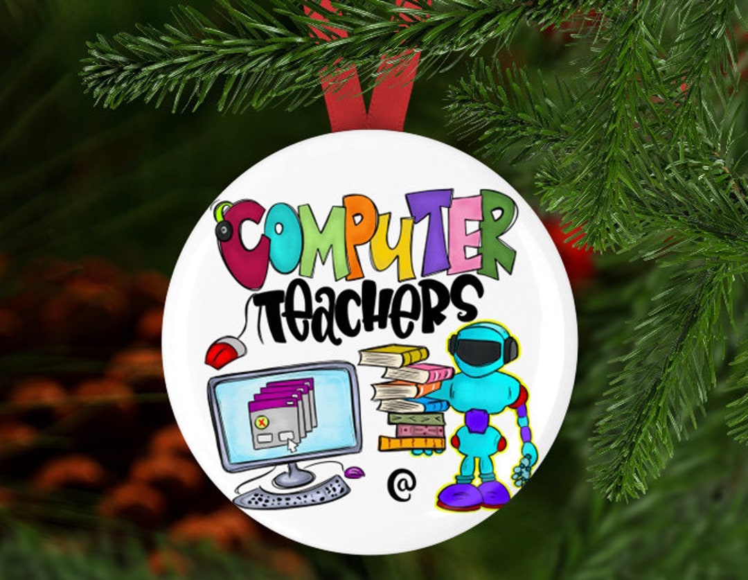 Computer Teacher Ornament, Computer Teacher Gift, Computer Teacher ...