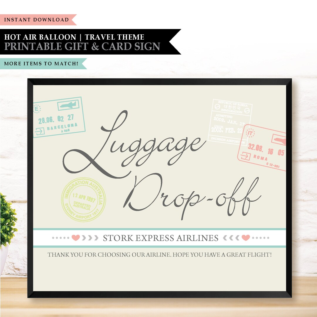Hot Air Balloon 'up & Away' Theme *printable Luggage Drop off Sign ...