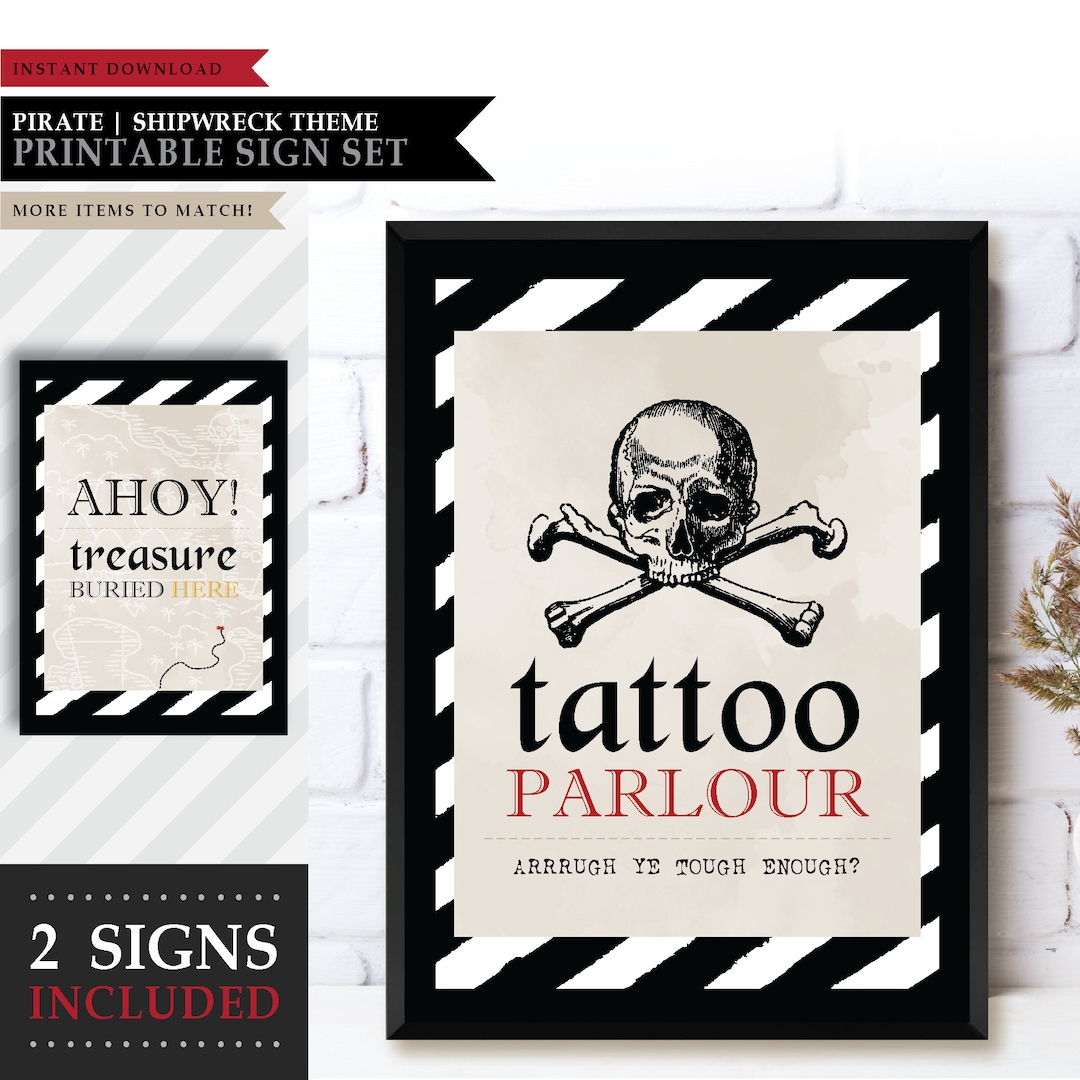 Pirate 'ahoy Matey' Theme *printable Game Signs* Tattoo Parlour ...