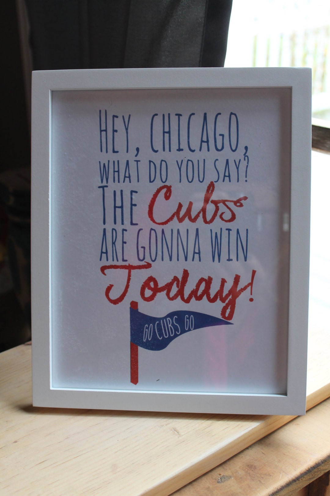 Hey Chicago What Do You Say CUBS WIN PRINT, Wrigley Field, Baseball - Etsy