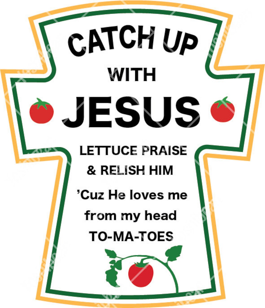 Catch-up (heinz Ketchup) Jesus SVG, PNG for Shirts, Tumblers - Etsy