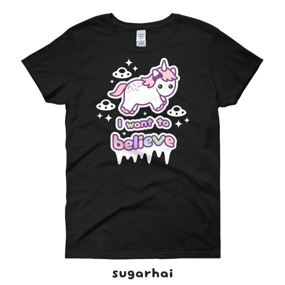 Cute Unicorn Shirt I Want to Believe in Unicorns and Aliens | Etsy