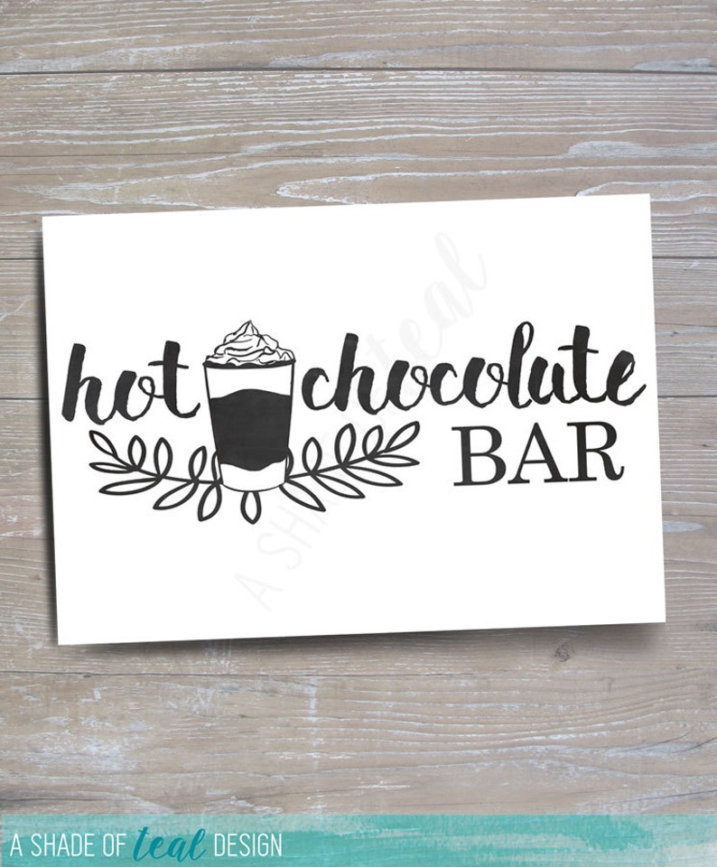 Hot Chocolate Bar Sign, Version 3 // INSTANT DOWNLOAD // Hot Cocoa ...
