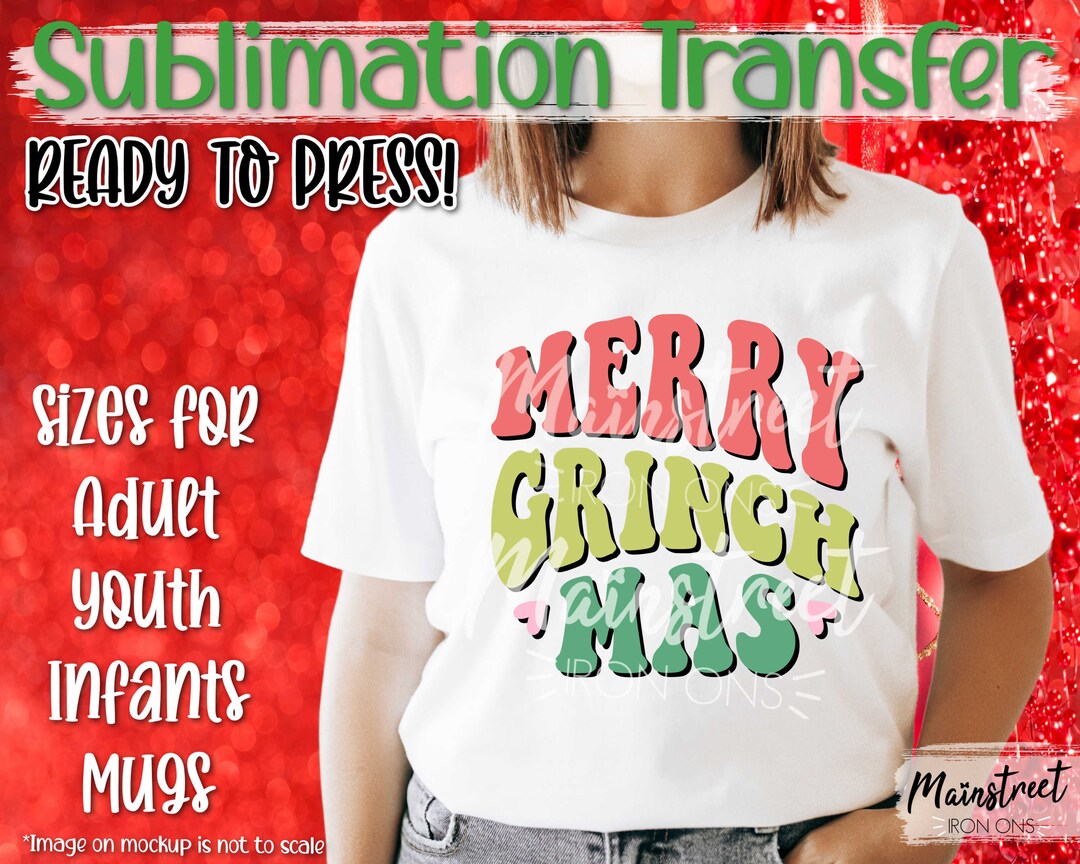Merry Grinchmas Christmas Grumpy Sublimation Print Ready to Press - Etsy