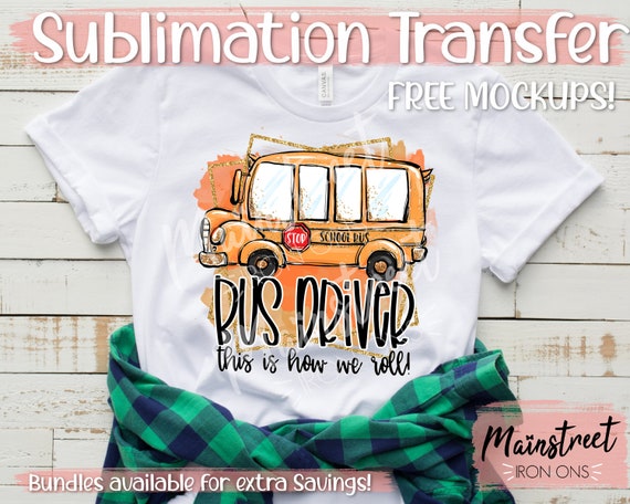 Bus Driver School Sublimation Print Ready to Press Digital Art ...