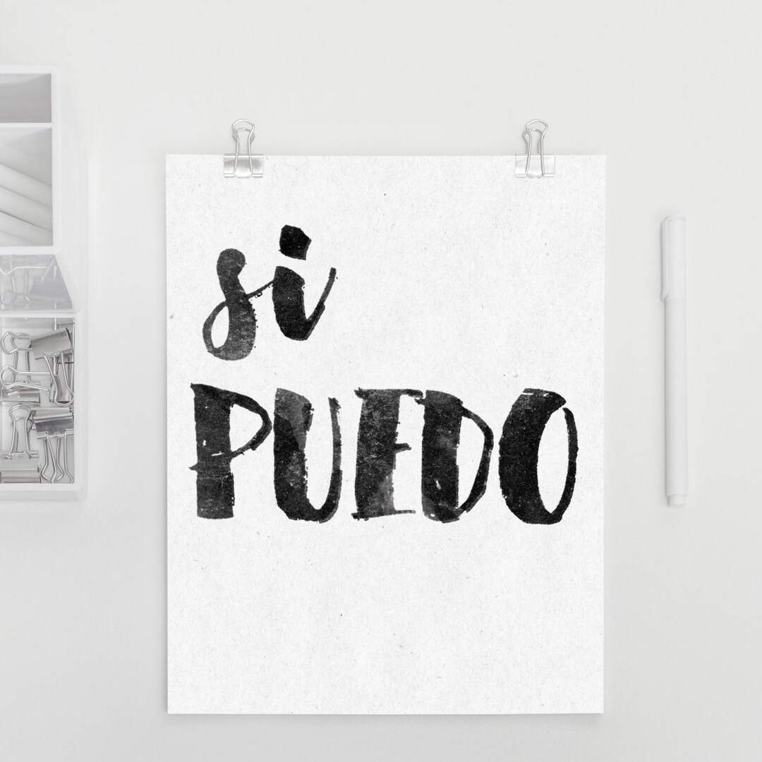 Si Puedo - I CAN in Spanish, Empowerment Quote Poster Art ...