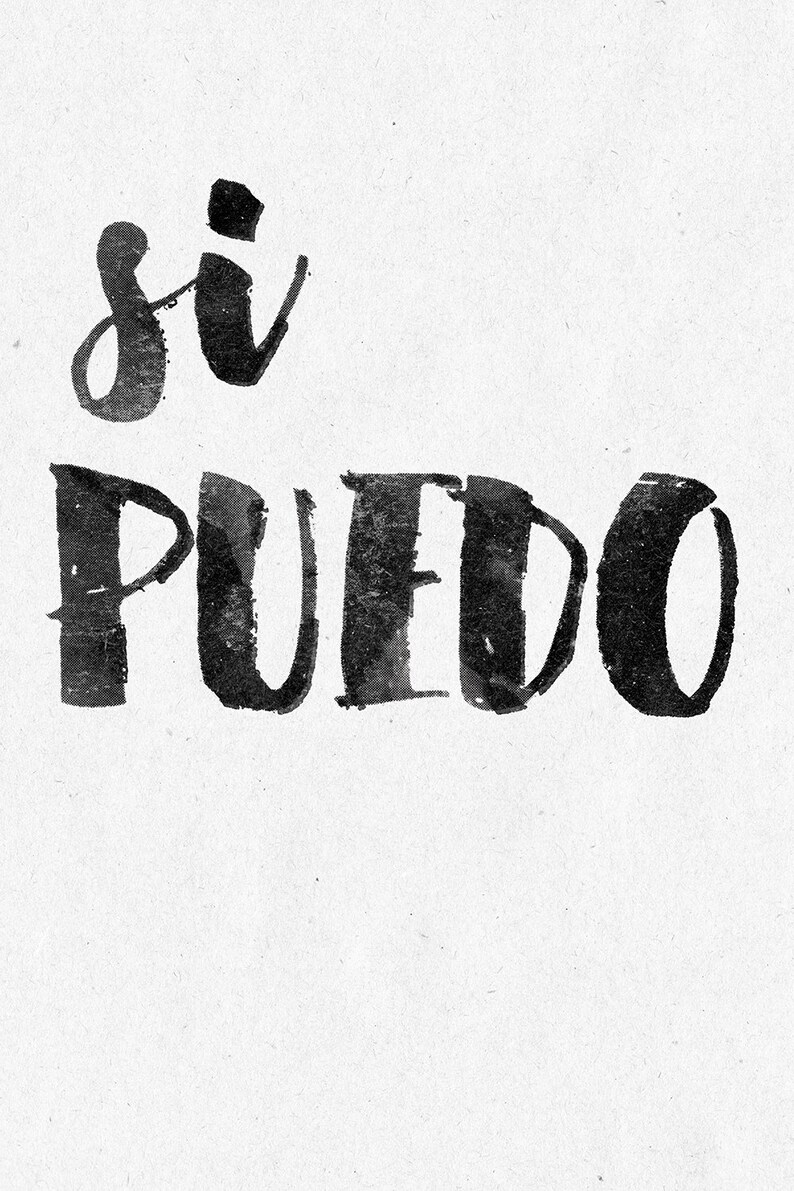 Si Puedo - I CAN in Spanish, Empowerment Quote Poster Art ...