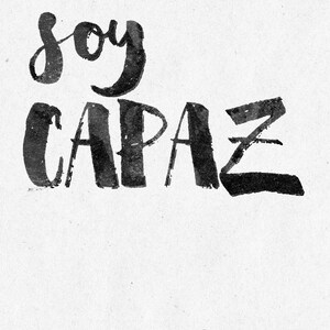 Soy CAPAZ I AM CAPABLE in Spanish, Empowerment Quote Poster Art ...