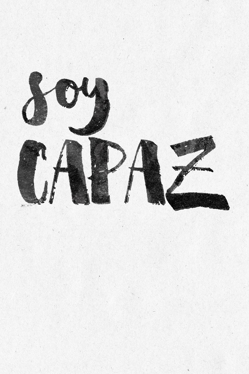 Soy CAPAZ I AM CAPABLE in Spanish, Empowerment Quote Poster Art ...
