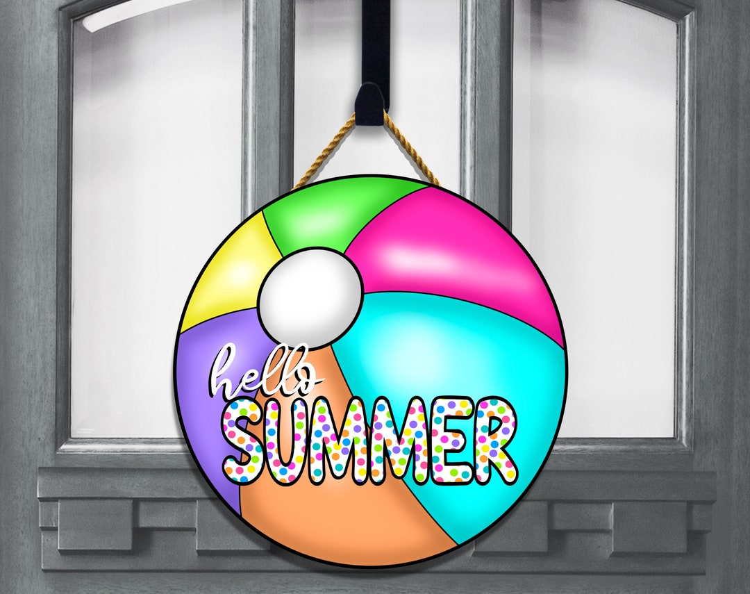 Hello Summer Bright Beach Ball Pool 12 Inch Door Hanger Hale Bound ...