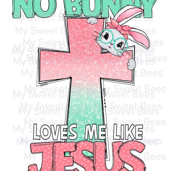 No Bunny Loves You Like Jesus - Etsy