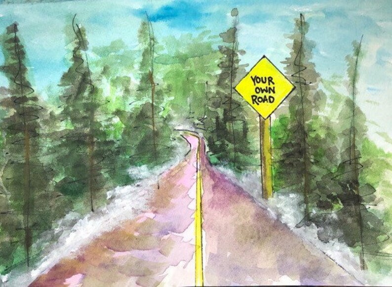 Your Own Road, Signed Print, 5X7, W/ 8X10 Mat - Etsy