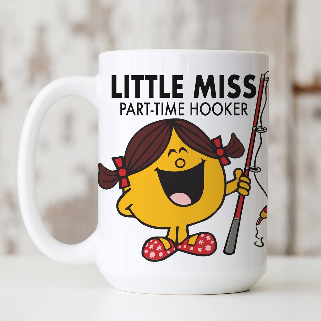 LITTLE MISS part-time Hooker Mug / Little Miss - Etsy