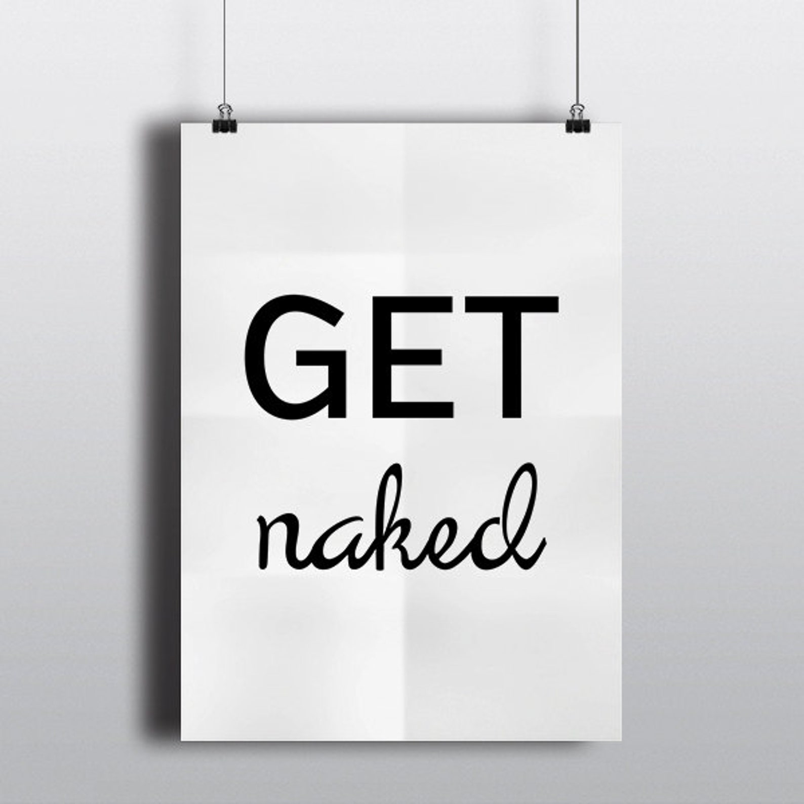 Get Naked Poster Printable Poster Bathroom Art Typography Etsy