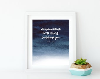 Watercolor Scripture Print When You Go Through Deep Waters - Etsy Canada
