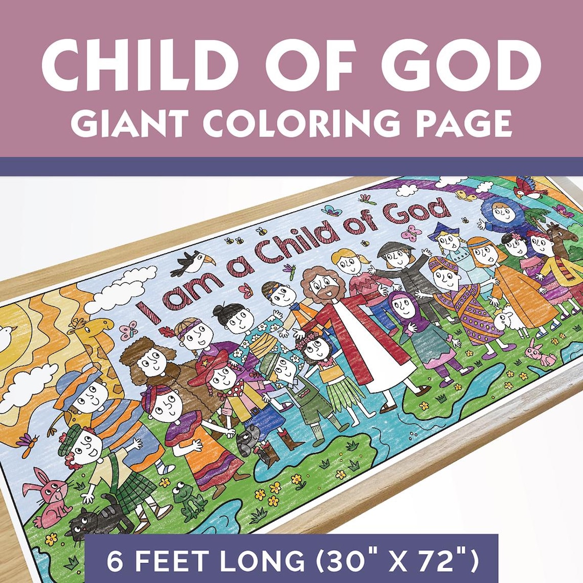 I Am a Child of God Coloring Page or Table Cover | for Family ...