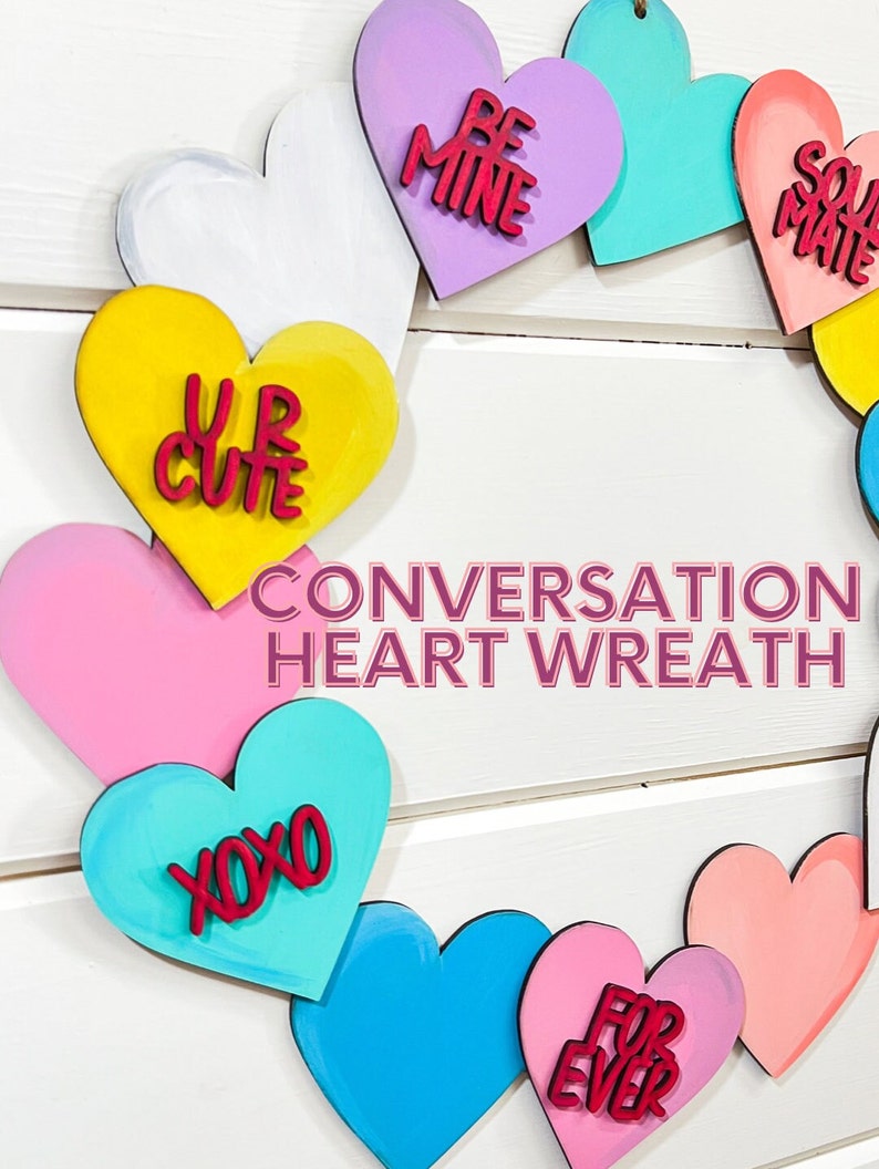 Valentine's SVG - Conversation Heart Wreath - Digital Download for ...