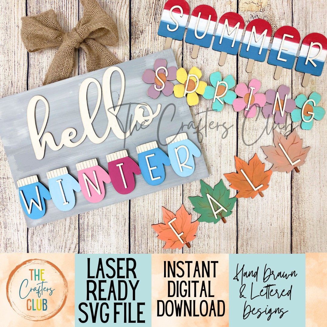 Hello Seasons Interchangeable Sign SVG - Digital Download for Glowforge ...