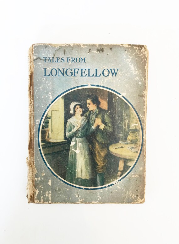 Antique 1917 Selected Tales From Longfellow Book | Etsy