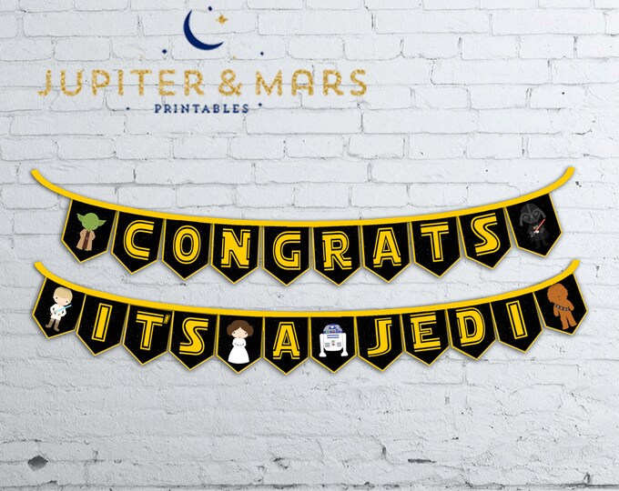 Star Wars Baby Shower Congrats It's A Jedi Bunting Banner Printable ...