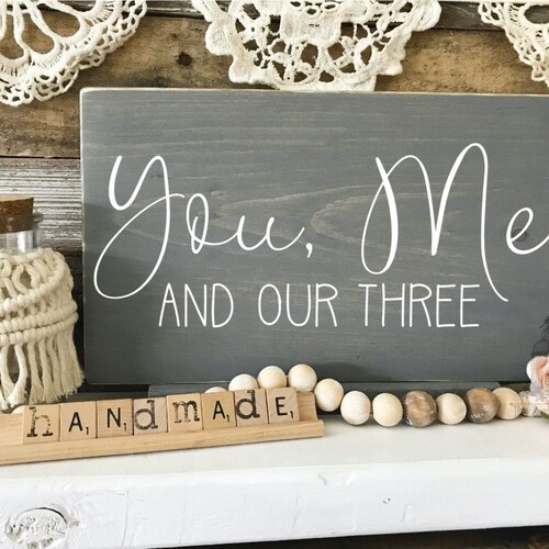 You Me and Our Three Sign Family of Three Sign Family Sign - Etsy