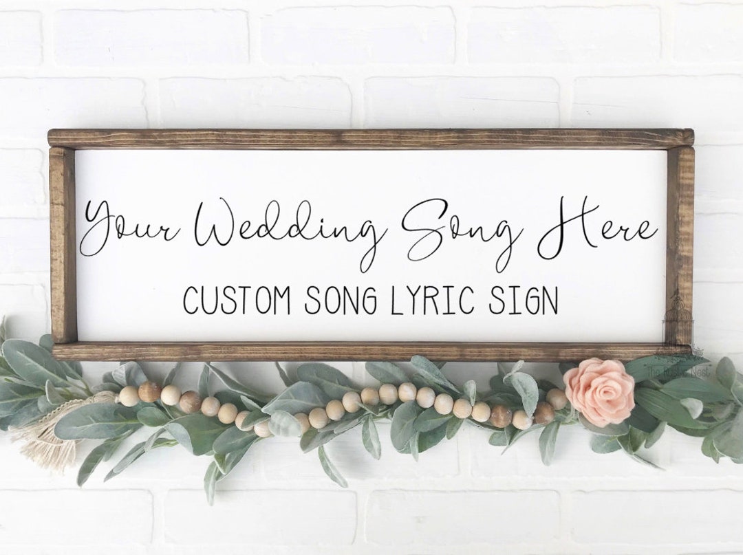 Wedding Song Lyric Sign Wedding Gift First Dance Gift Personalized ...