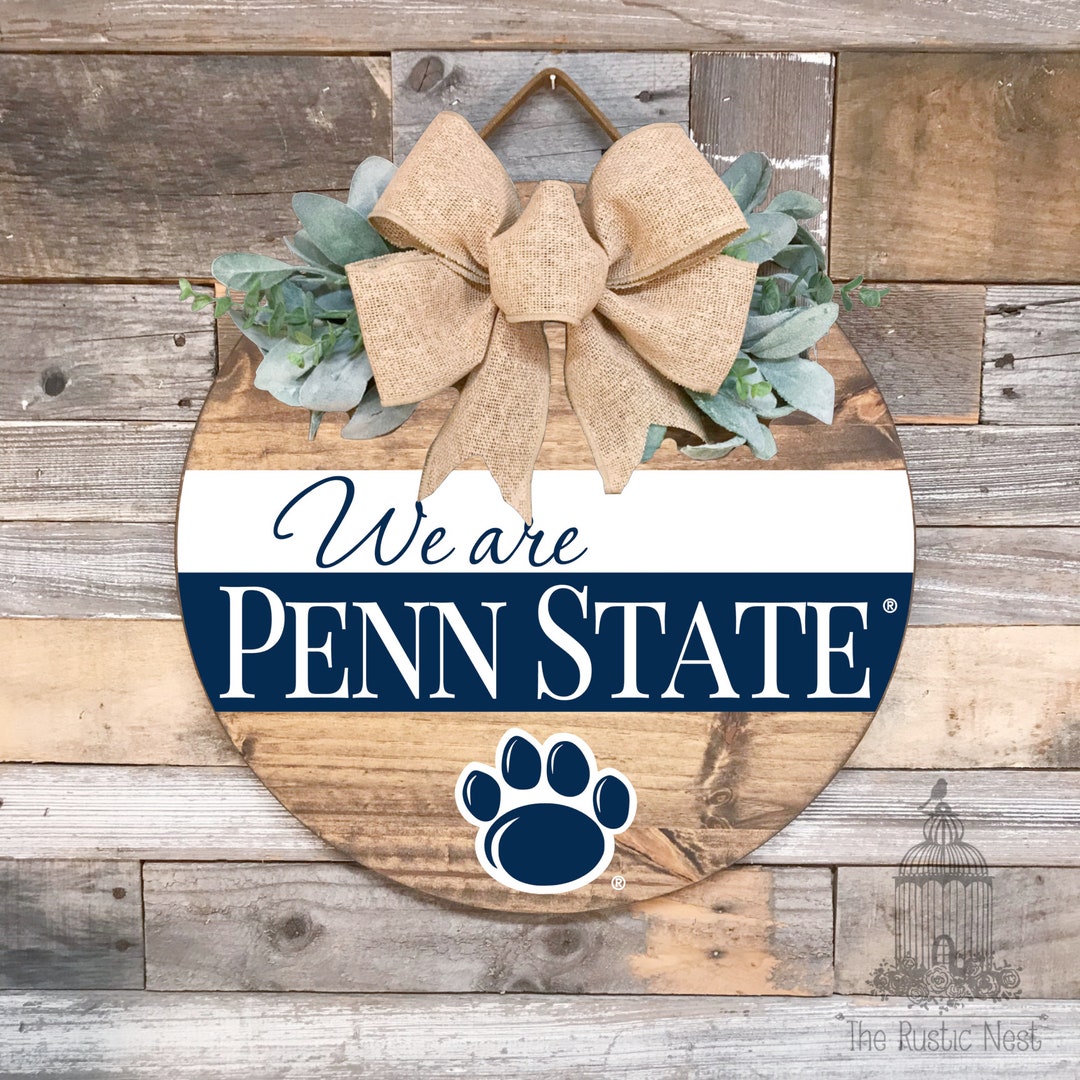We Are Penn State Door Hanger Penn State Sign We Are Sign Penn State ...