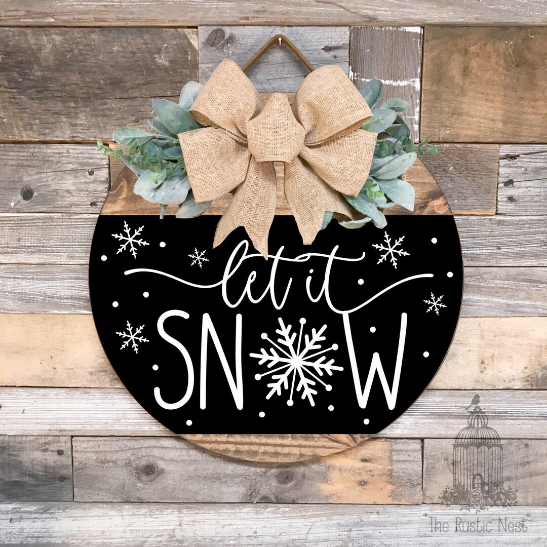 PAINTED Let It Snow Front Door Sign | Winter Door Sign | Round Winter ...