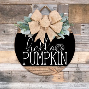 PAINTED Fall Front Door Sign Hello Pumpkin Door Sign Fall - Etsy