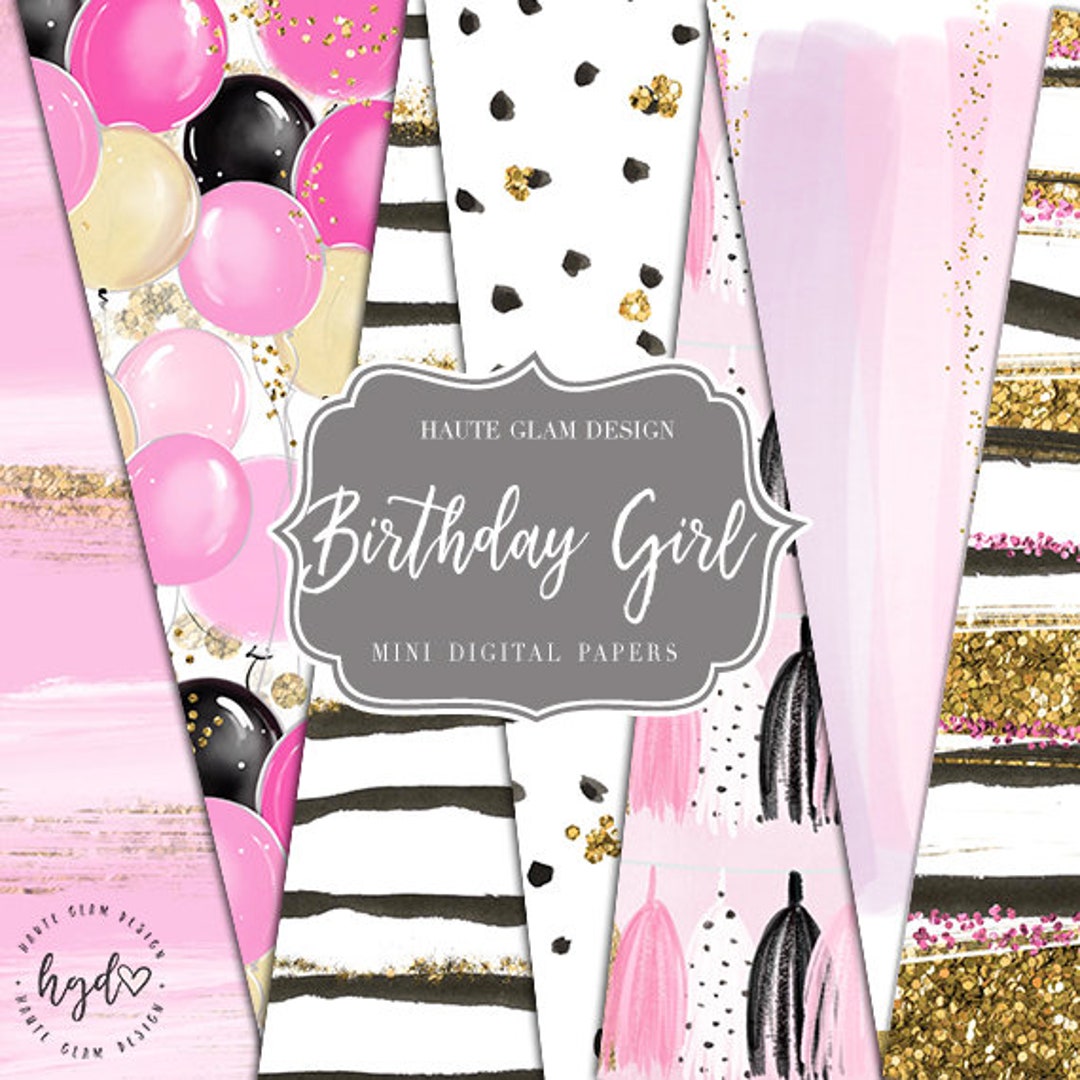 Birthday Girl Mini Digital Papers, Glam Birthday Backgrounds, Pink ...