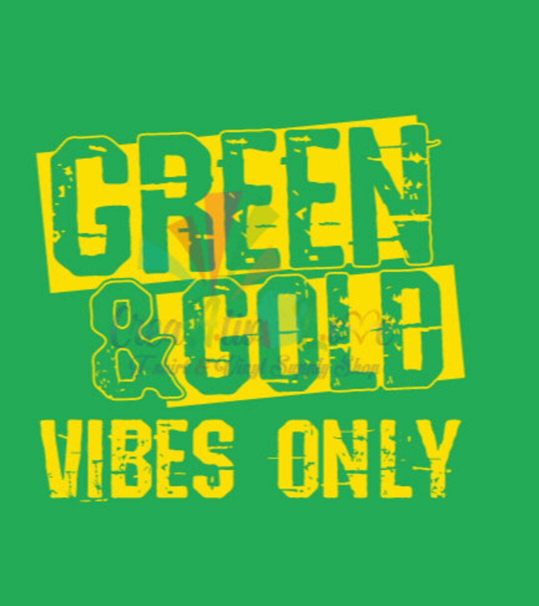 Green and Gold Vibes Only Digital File - Etsy Australia